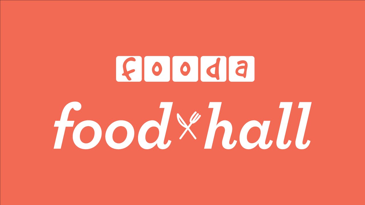 Fooda Food Halls - YouTube