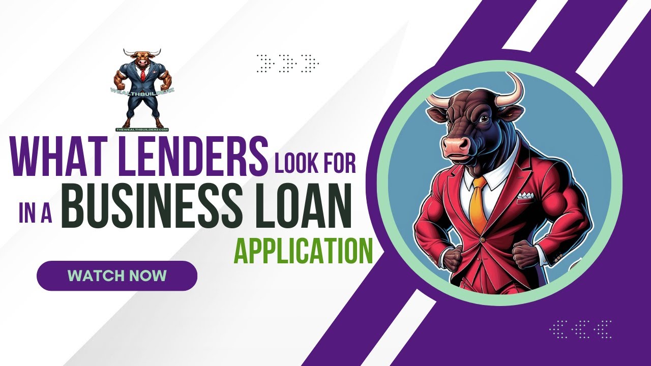 What Lenders Look for in a Business Loan Application - YouTube