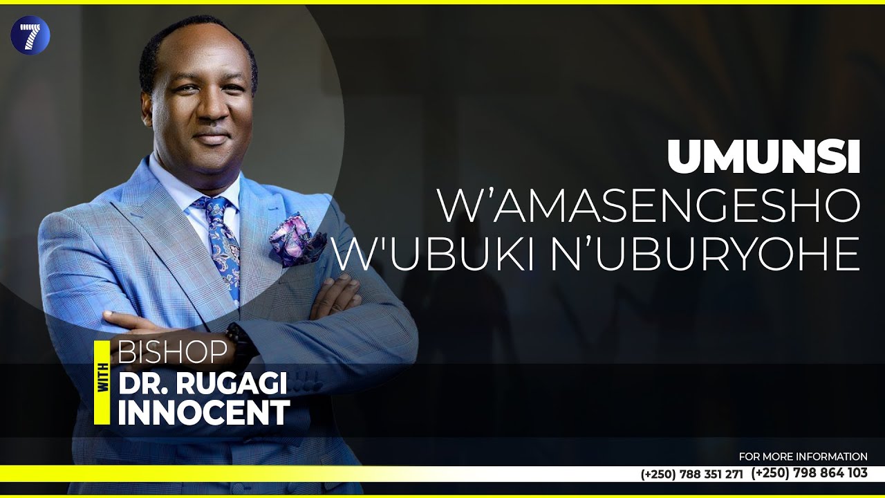 UMUNSI W'AMASENGESHO W'UBUKI N'UBURYOHE || UMUNSI WA 2 || BISHOP DR. I ...