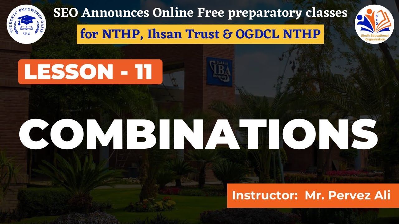 Lec11 Combinations || NTHP |STHP and Foundation | and Sukkur IBA ...