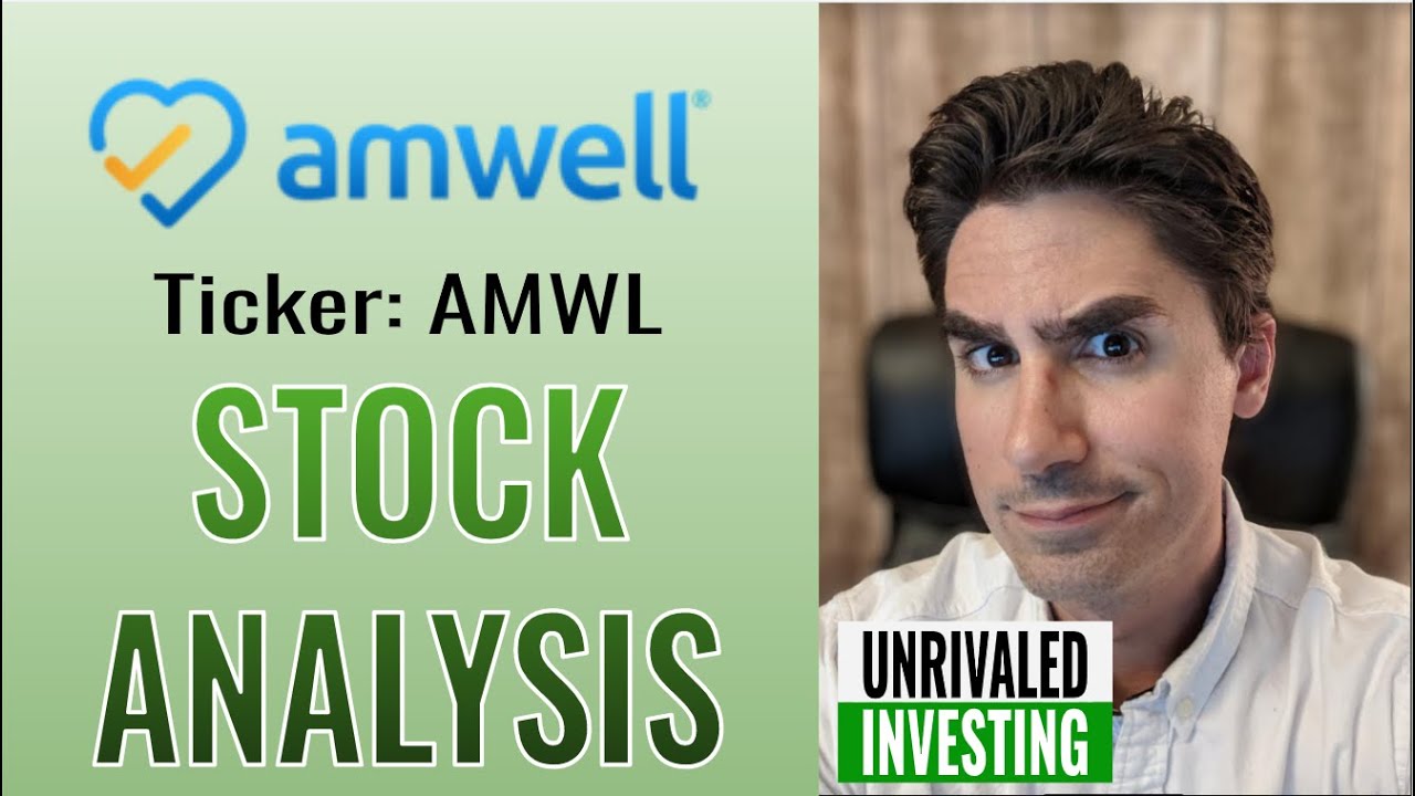 Amwell Stock Analysis! Is Amwell stock a BUY? What does Amwell Do? AMWL ...