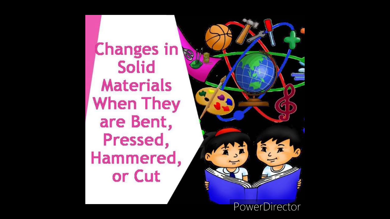 SCIENCE4 | Quarter1- Module3 Changes in Solid Materials When They are ...