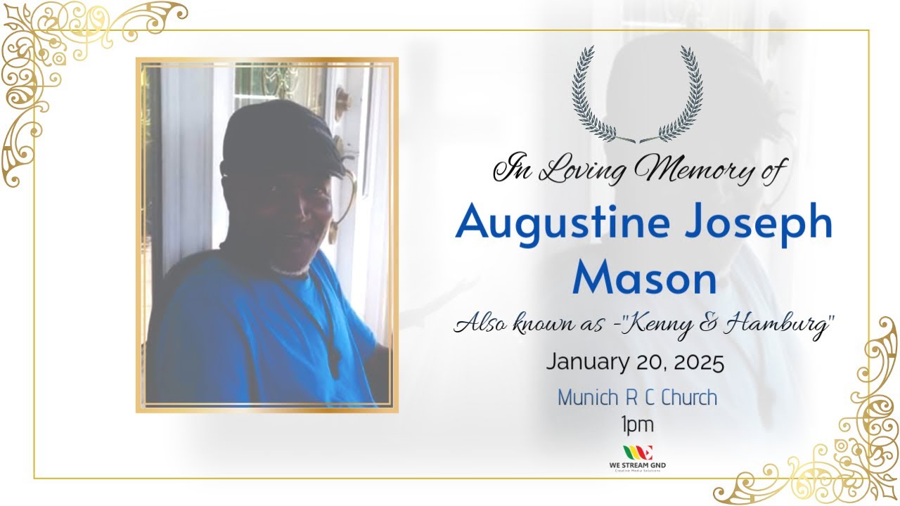 In loving memory of Augustine Joseph Mason || January 20, 2025 - YouTube