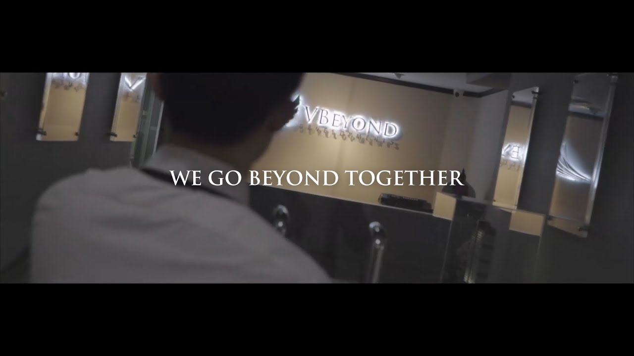 VBeyond "WE GO BEYOND TOGETHER" - YouTube