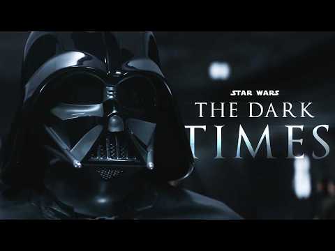 Star Wars: The Dark Times