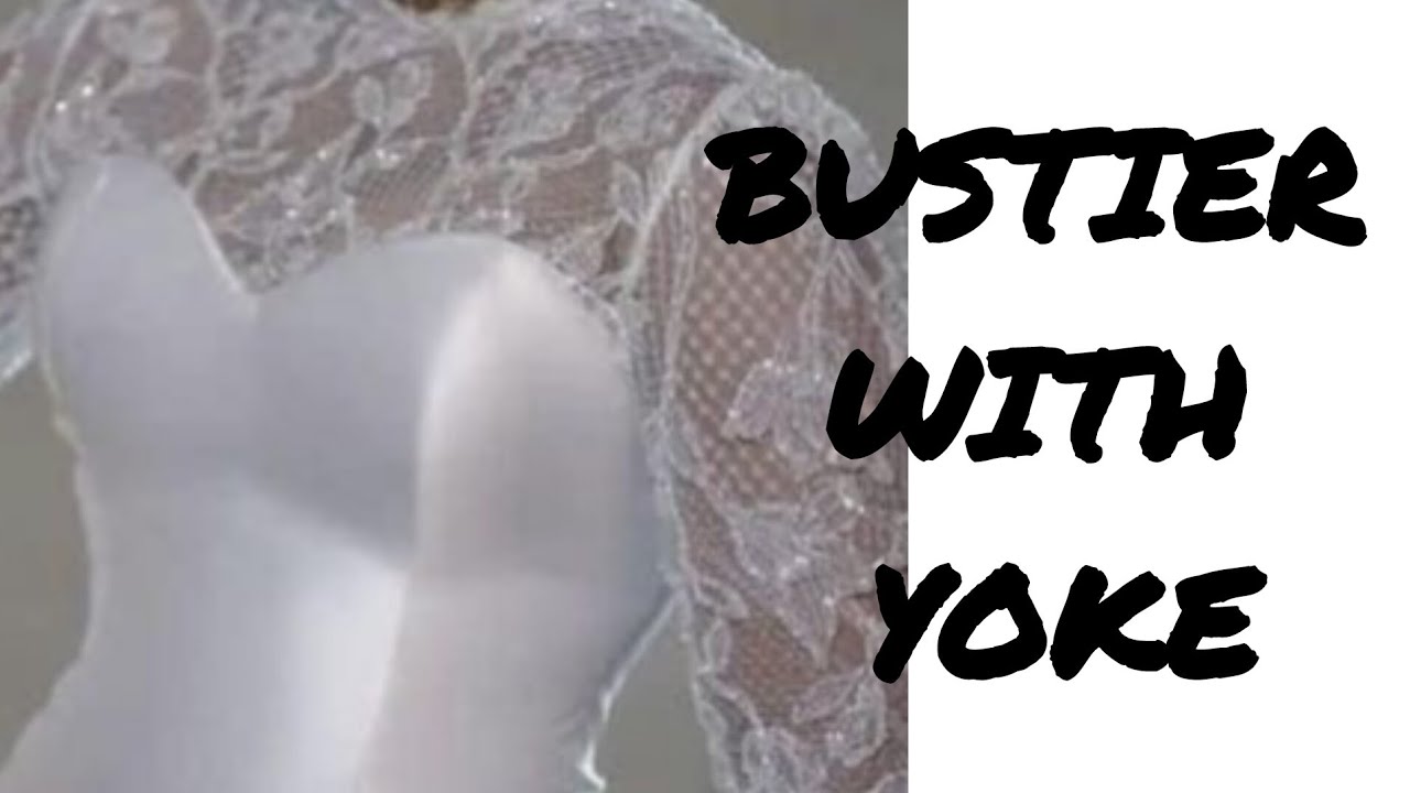 How to DRAFT and CUT a BUSTIER with YOKE| Step by Step tutorial| #beginners friendly - YouTube