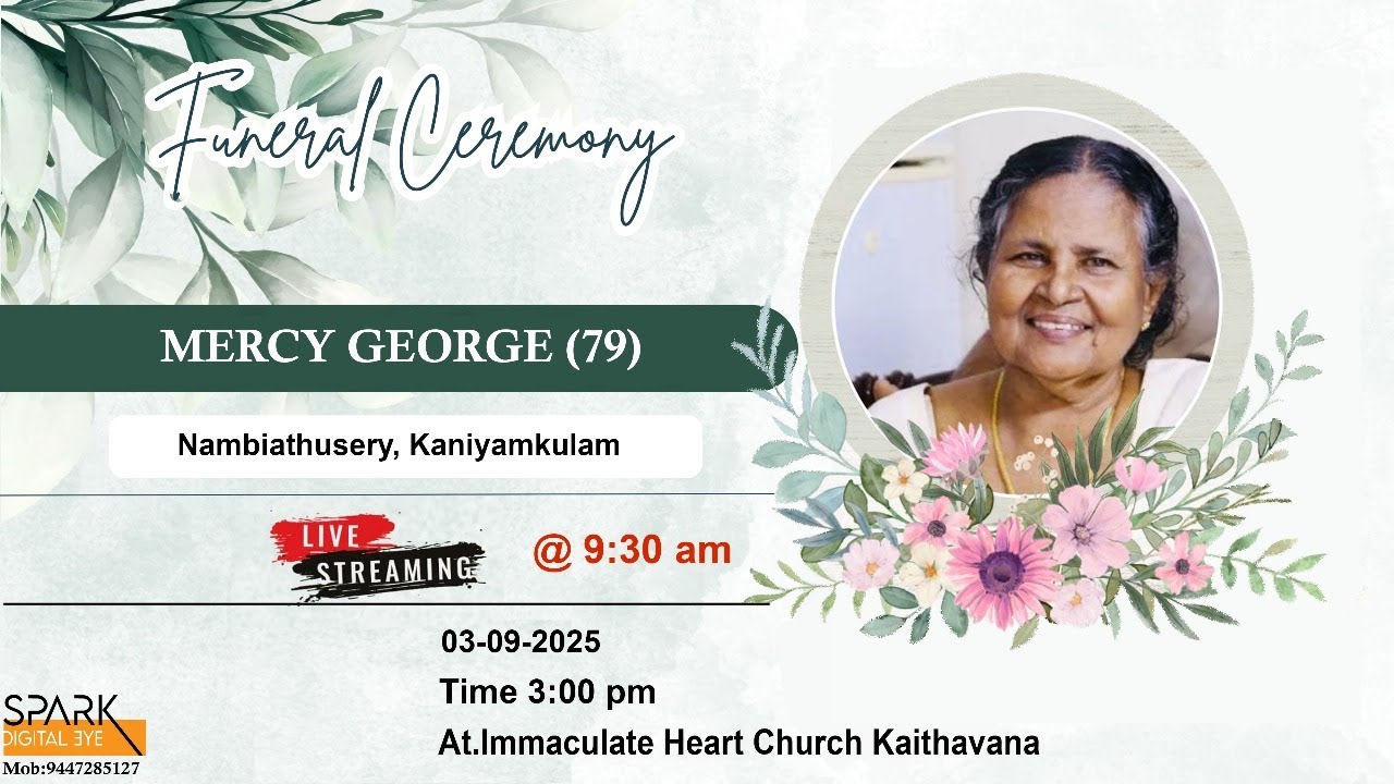Funeral || Mercy George (79) Nambiathusery - YouTube