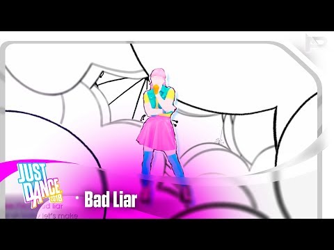 Just Dance 2018 - Bad Liar