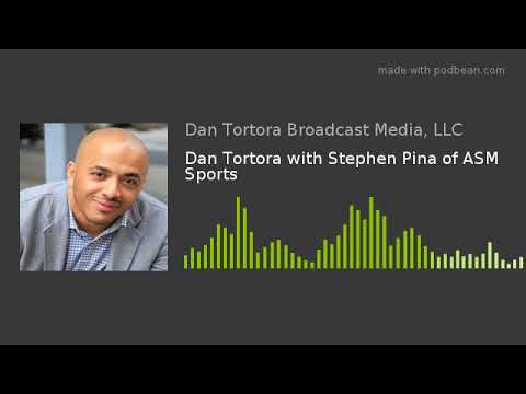 Dan Tortora with Stephen Pina of ASM Sports - YouTube