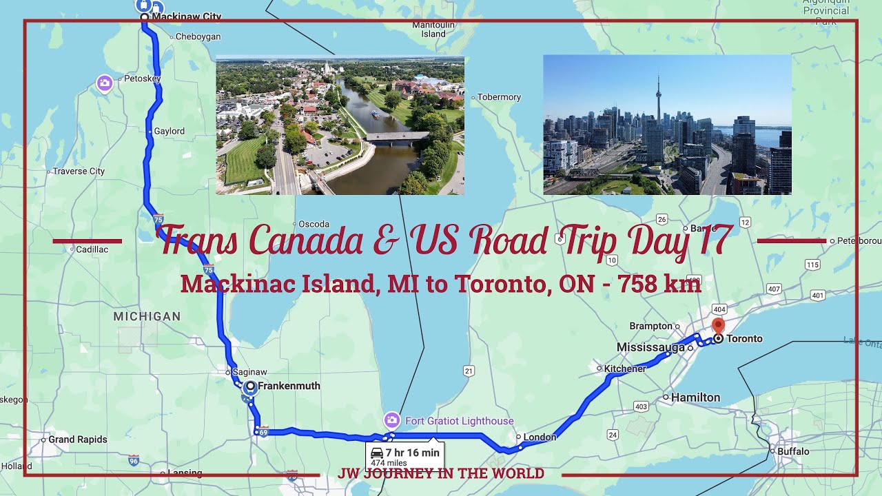 【Trans Canada & US Road Trip Day 17】Mackinac Island, MI to Toronto, ON ...