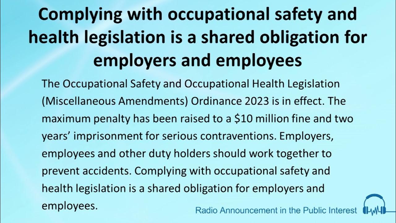 Complying with OSH legislation is a shared obligation for employers and ...