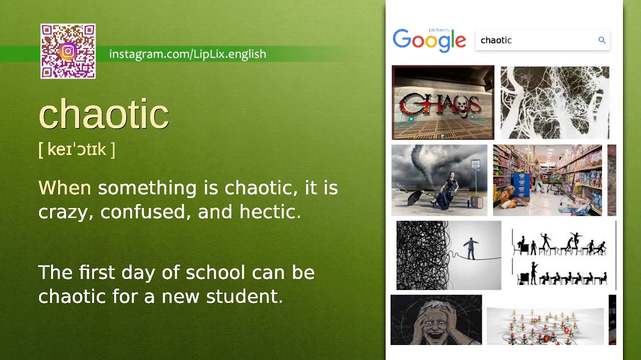 Chaotic : C1 level english vocabulary lesson, www.LipLix.com - YouTube