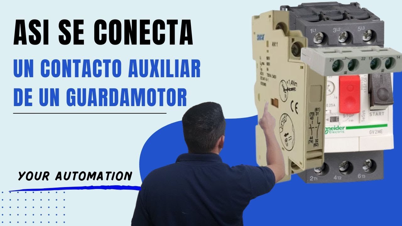 ¿Como conectar el contacto auxiliar de un guardamotor? 😕 - YouTube