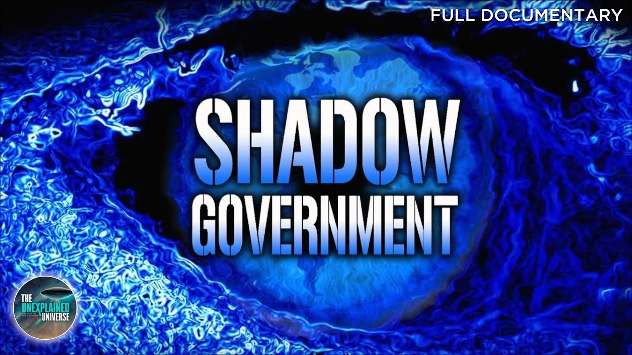 Shadow Government | The Government Is Watching | Full Documentary | TUU ...