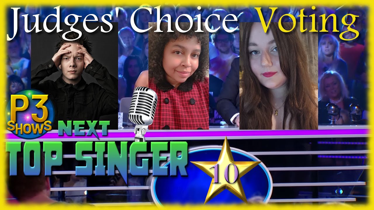 Next Top Singer S10 Round 6 Voting [Judges' Choice] - YouTube