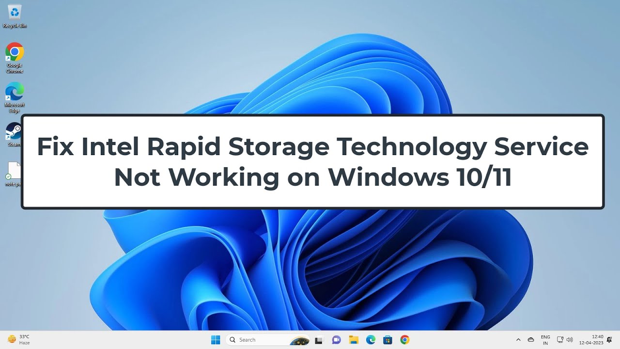 Fix Intel Rapid Storage Technology Service Not Working on Windows 10/11 ...