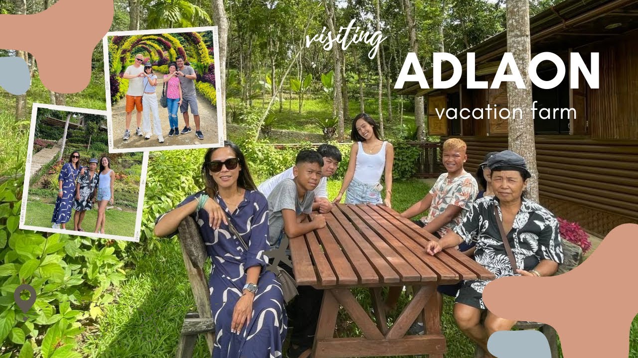 VISITING ADLAWON VACATION FARM - YouTube