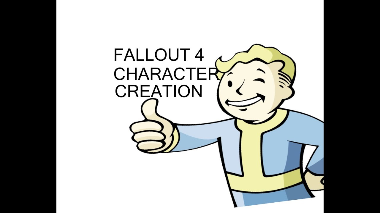 Fallout 4: Character Creation - YouTube