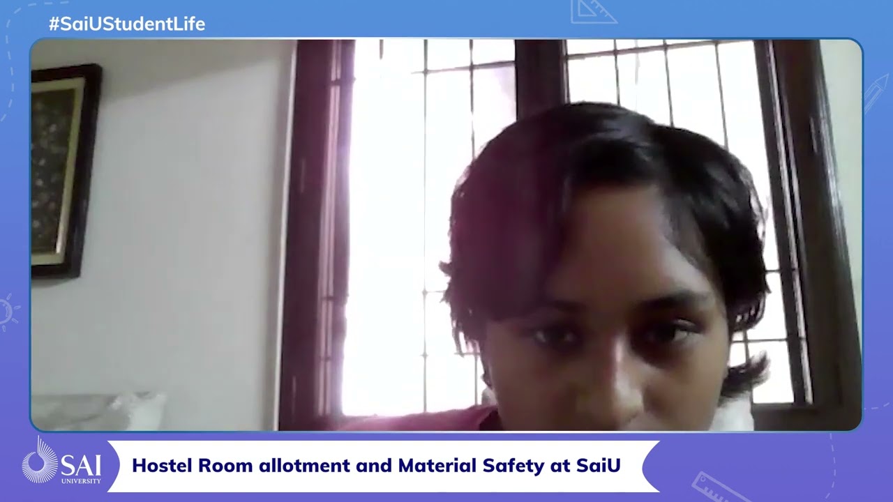 Hostel room allotment and Material Safety at Sai University | Dr Anjana ...