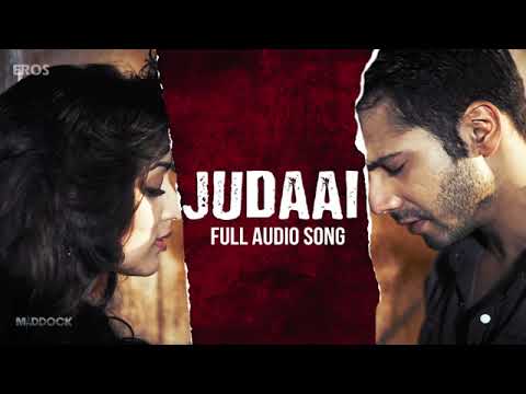 Judaai (Audio Song) | Badlapur | Varun Dhawan, Yami Gautam & Nawazuddin Siddiqui | FEEL MUSIC STUDIO