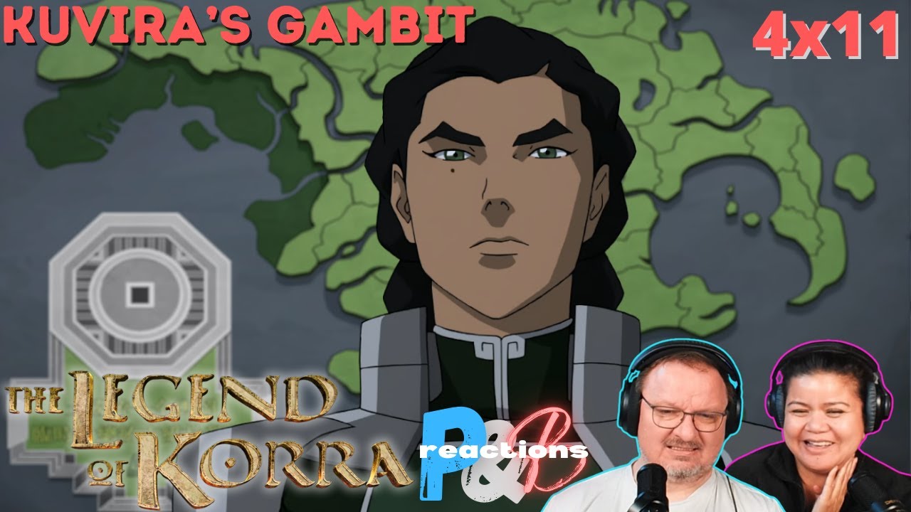 The Legend Of Korra 4x11 "Kuvira's Gambit" Couples Reaction & Review ...