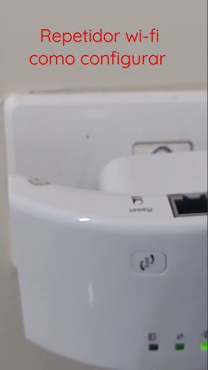 como configurar o repetidor de sinal wi-fi - YouTube