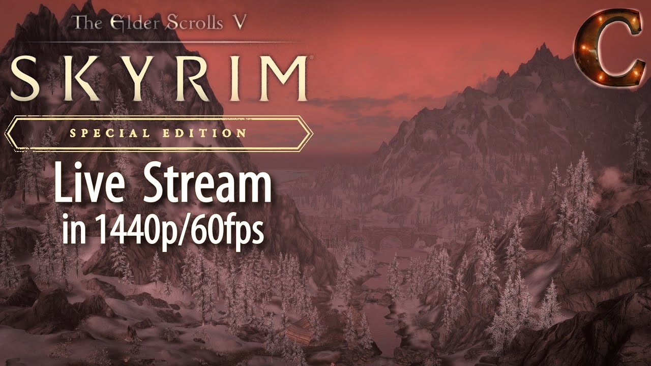 Skyrim Special Edition Live Stream, 1440p/60fps! Blackreach Hop ...