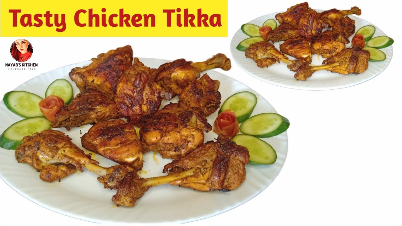 Chicken Tikka| Restaurant style chicken tikka Recipe by Nayab's kitchen ...