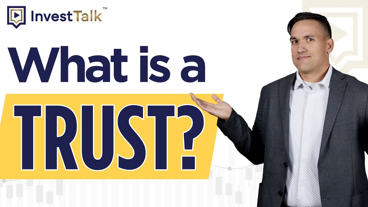 Understanding Trusts: Secure Your Wealth and Legacy - YouTube