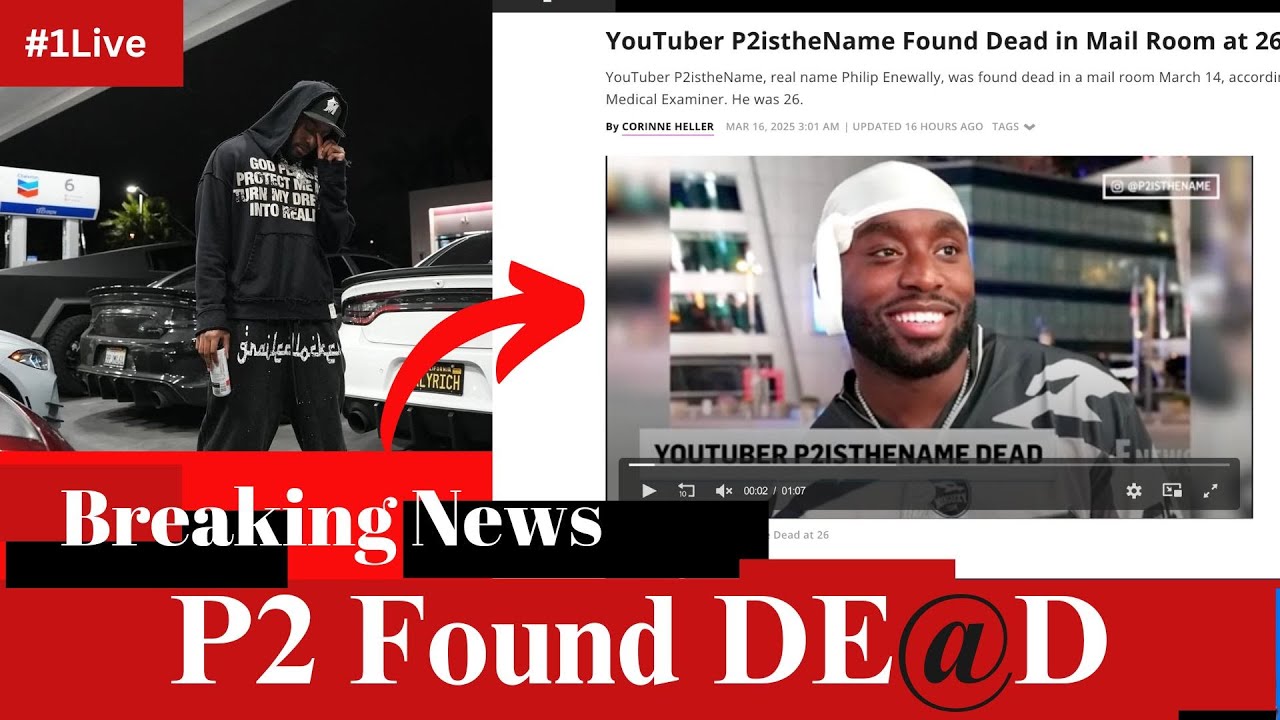 What Happened To YouTube Star P2 Who Died At 26 Years Old? - YouTube