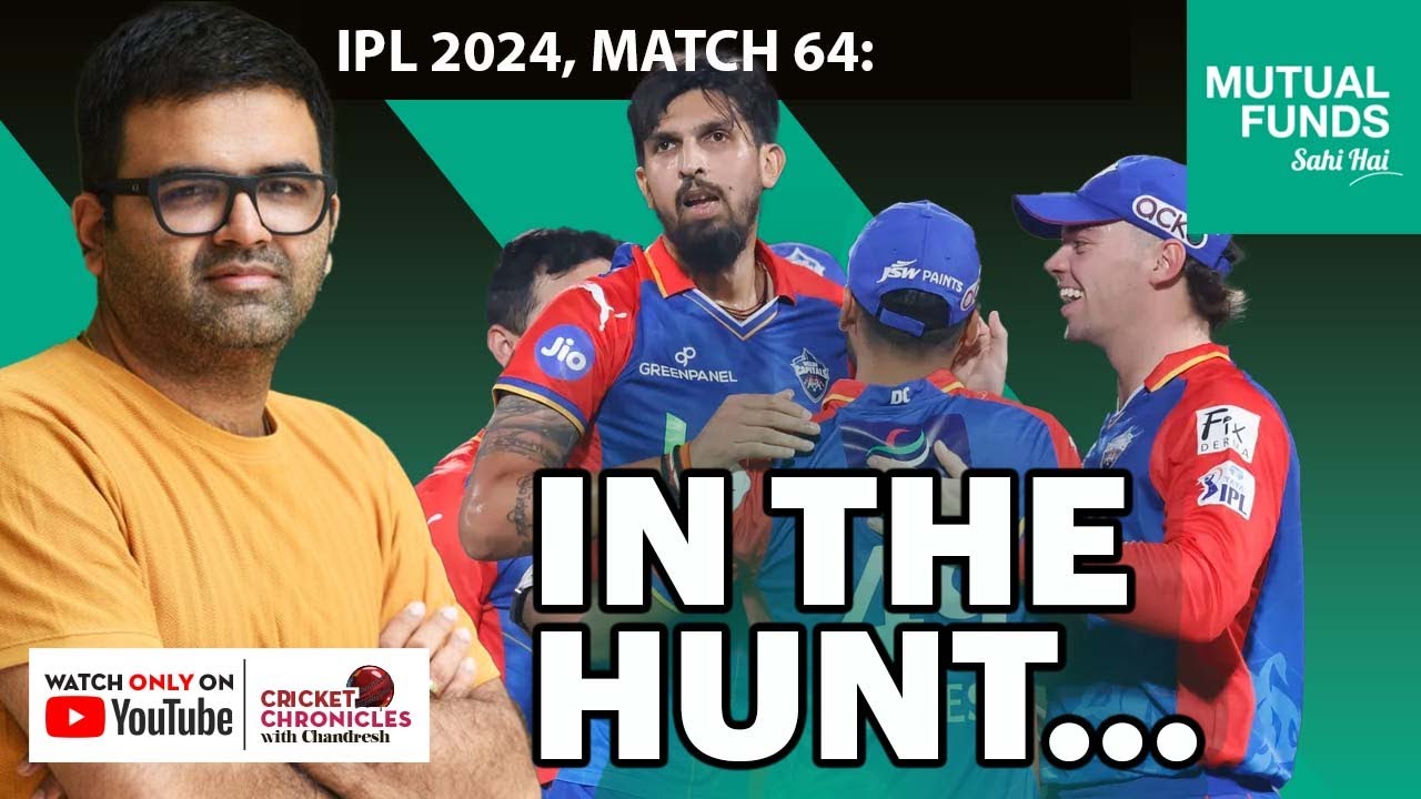 IPL 2024, Match 64: Delhi keep themselves in the hunt, Lucknow hopes ...