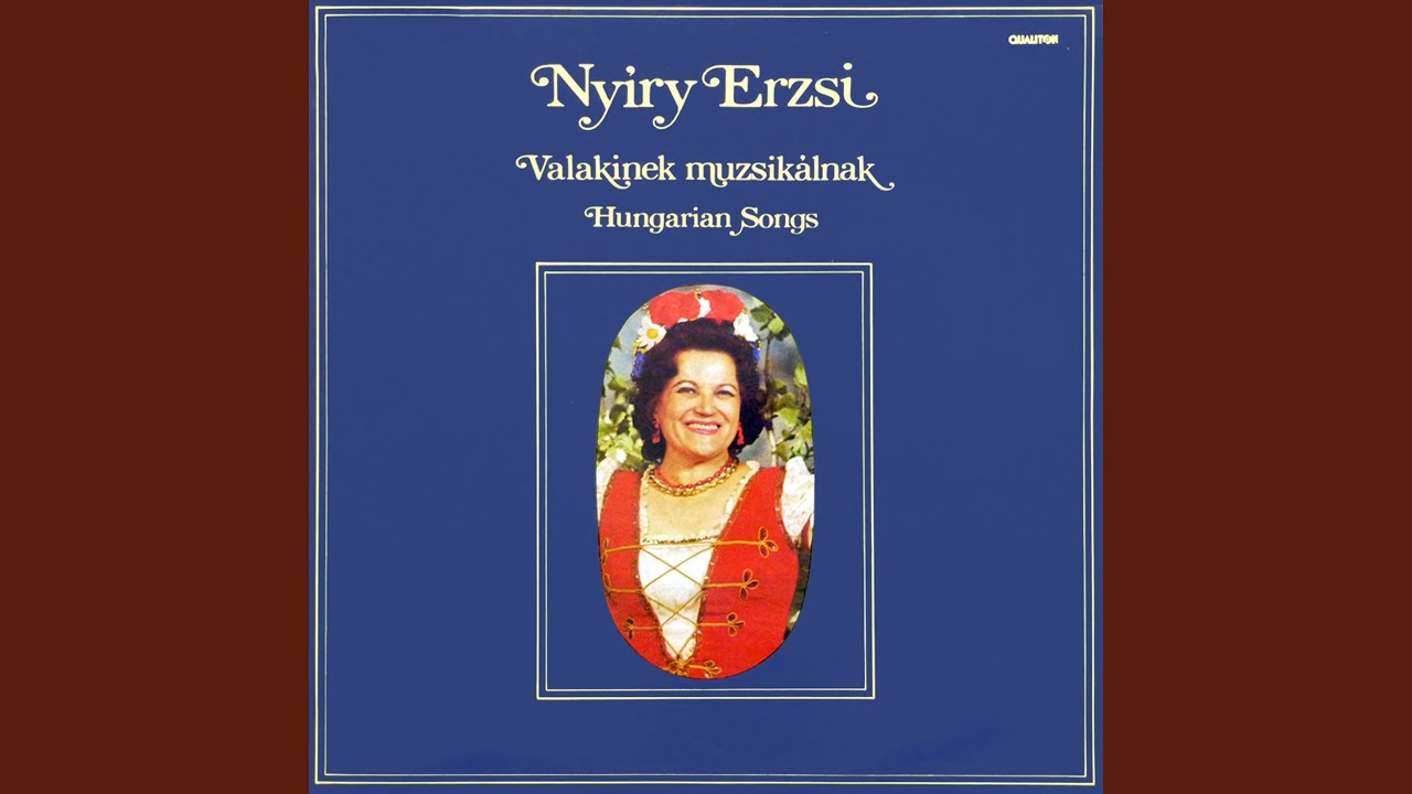 Nem jó, nem jó minden este a fonóba eljárni - YouTube