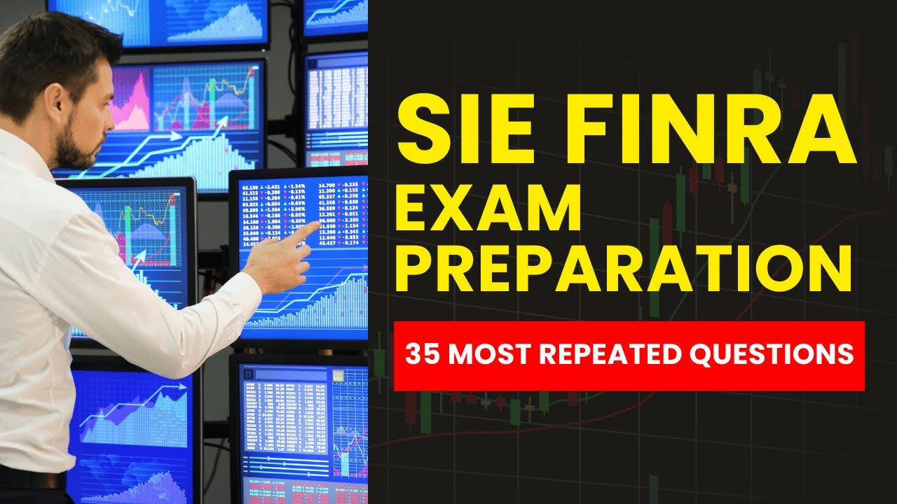 SIE Exam Preparation 2026 - FINRA Practice Test & Review (35 Most ...