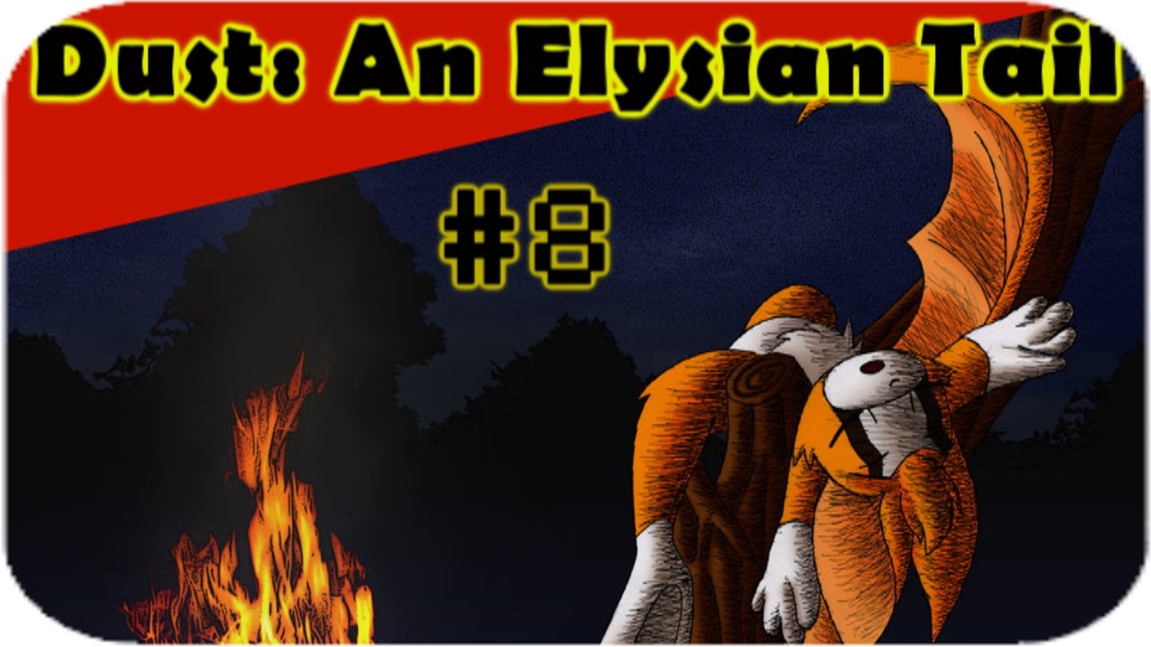 Dust: An Elysian Tail (#8) | "Que Fidget es una QUE?!" - YouTube