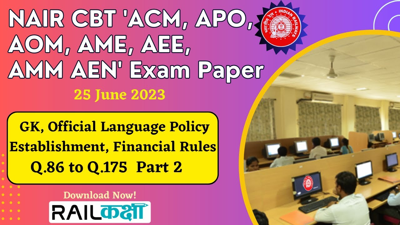 NAIR AOM Exam Paper-25/06/2023 (CBT, level-8, GP-4800) Part 2- Q.86-Q ...