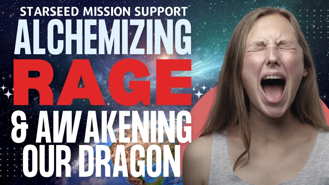 Advanced Starseed Training: Rage, Dragons & Alchemical Powers of the ...