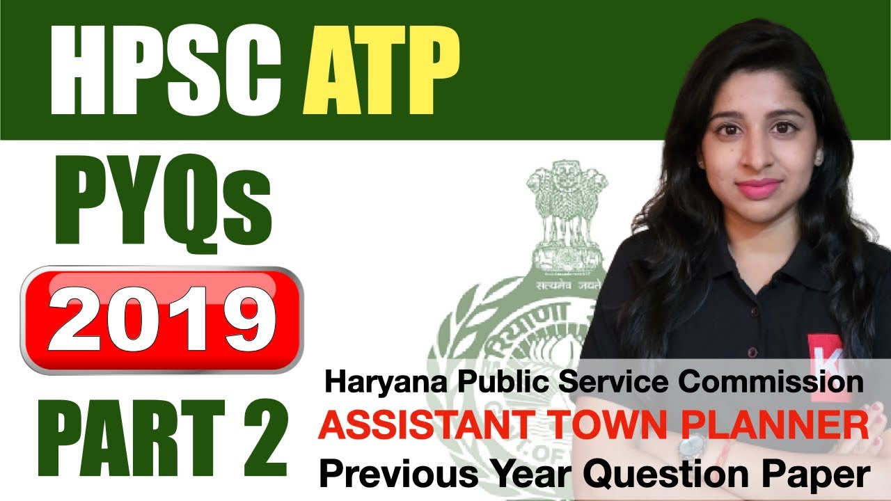 (Part 2) HPSC Assistant Town Planner (ATP) - Solving PYQ - 2019 ...