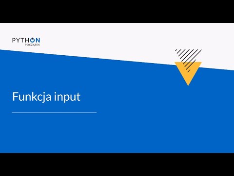 Python - Zrozumieć programowanie | Tydzień 2 | Lekcja 4 - funkcja input - YouTube