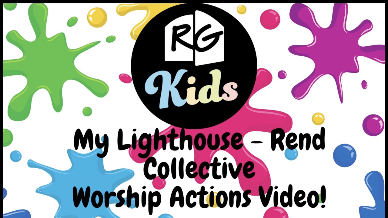 My Lighthouse - RG Kids Worship Action Video - YouTube