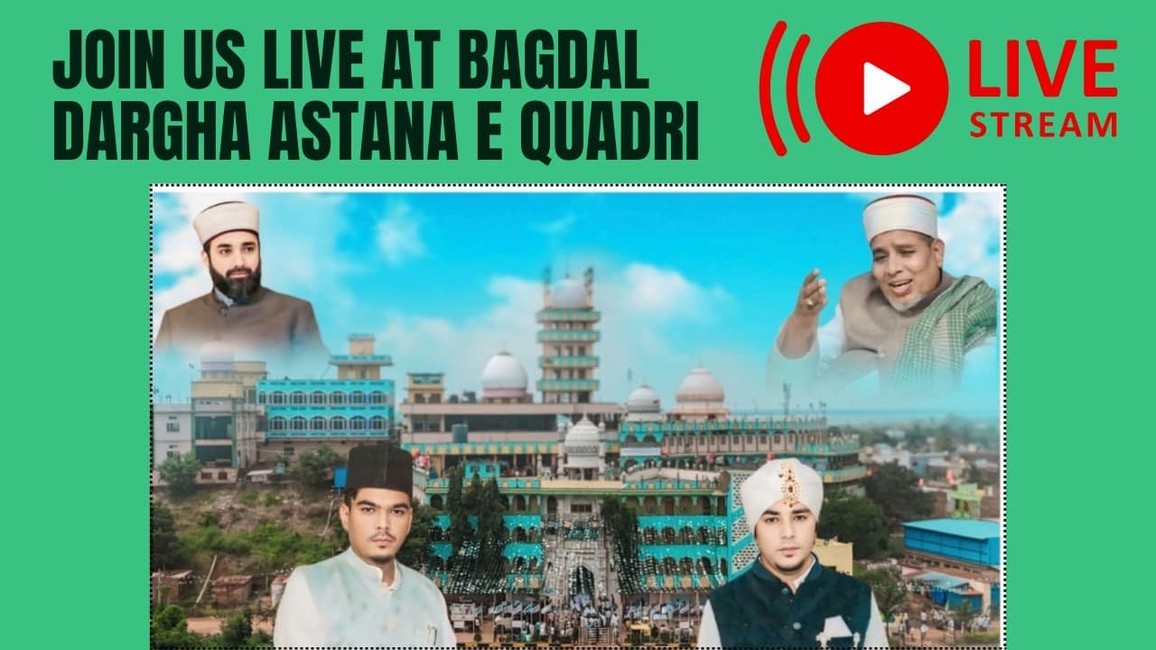 Bagdal Dargah LIVE | Urs-e-Shareef 2025 | Astana-e-Quadri (day 2nd ...