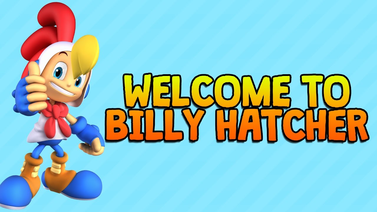 WELCOME TO BILLY HATCHER AND THE GIANT EGG - YouTube