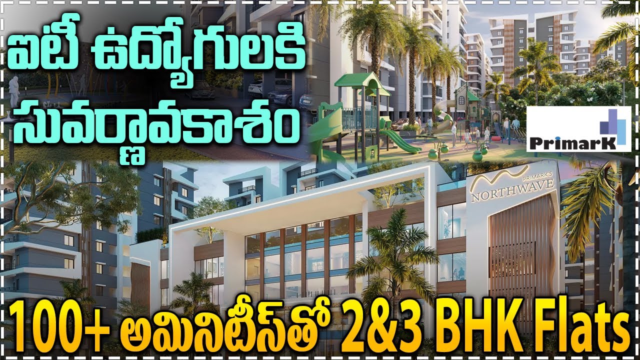 Primark Northwave - Luxury 2&3 BHK Flats in Bahadurpally | Primark ...