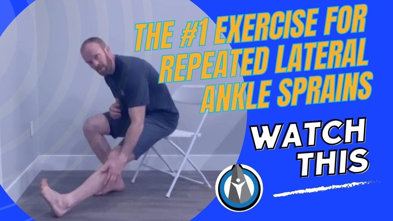 The #1 Exercise for Repeated Lateral Ankle Sprains | Strong Tower Neuro ...
