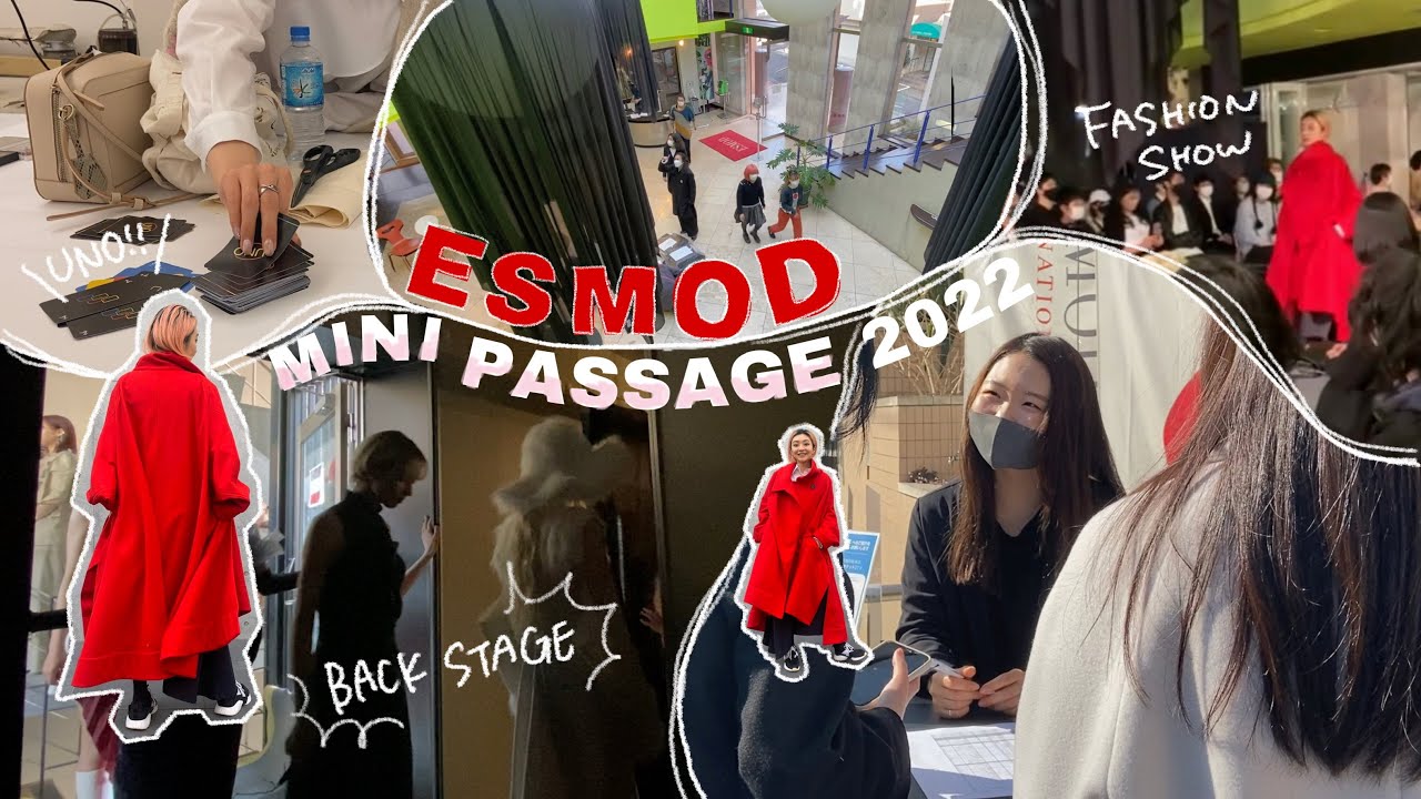 Vlog | ESMOD TOKYO MINI PASSAGE 2022! | ファッションショーの舞台裏👗 - YouTube