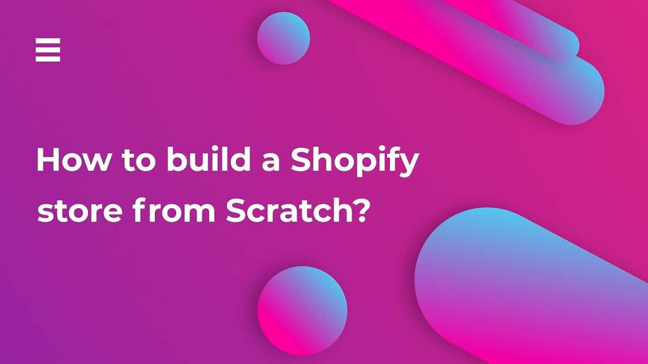 How to Build a Shopify Store from Scratch in 2023 - YouTube