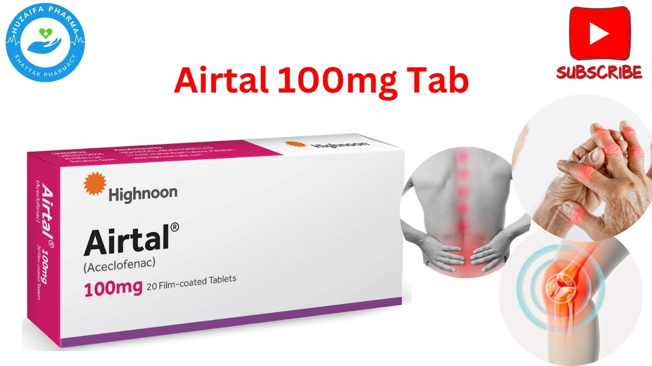 Airtal 100mg tab (Aceclofenac)#uses#benefits#side effects # in urdu# ...