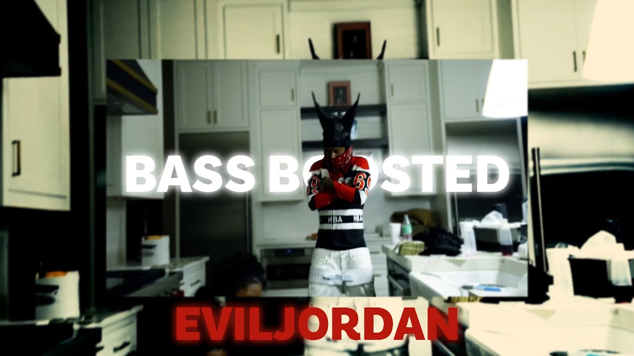 EVILJORDAN - Playboi Carti (Bass Boosted)