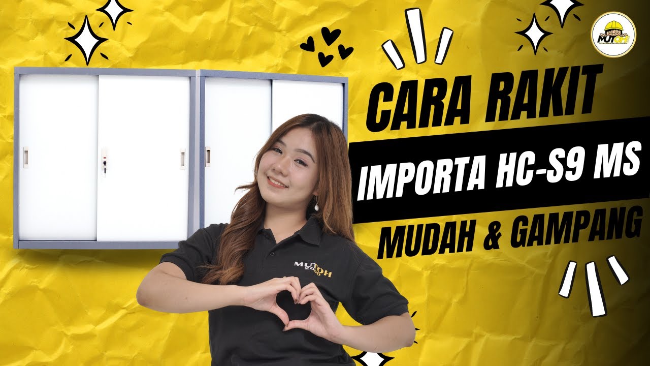 PERAKITAN Lemari Importa HC-S9 MS | MUTOH 2000 - YouTube