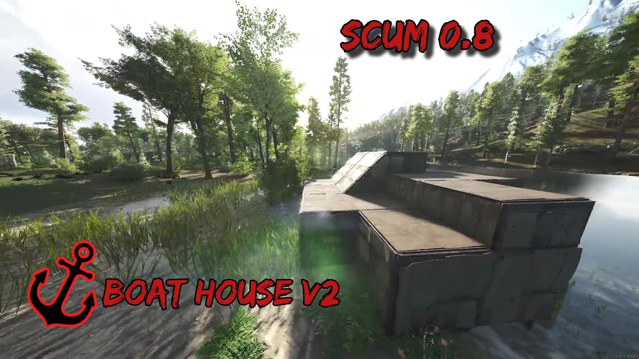 Scum 0.8 Boat House V2 - ENG - YouTube