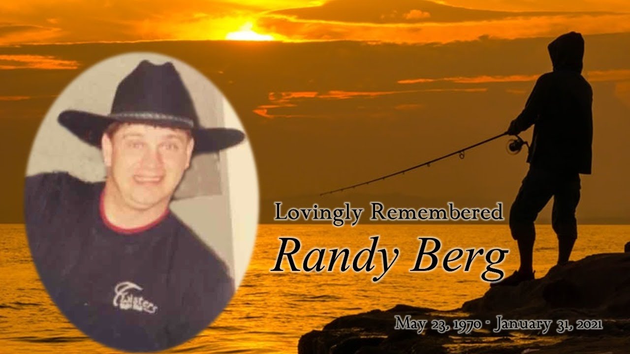 Lovingly Remembered Randy Berg - YouTube